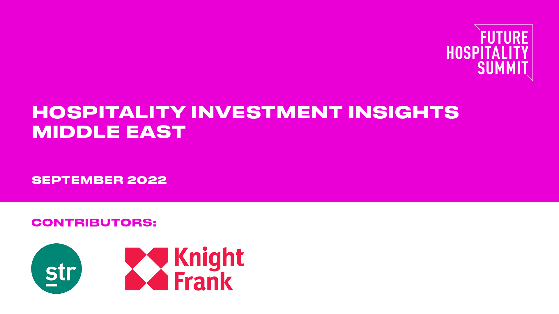 Future Hospitality Summit (FHS) | Hospitality investment outlook…